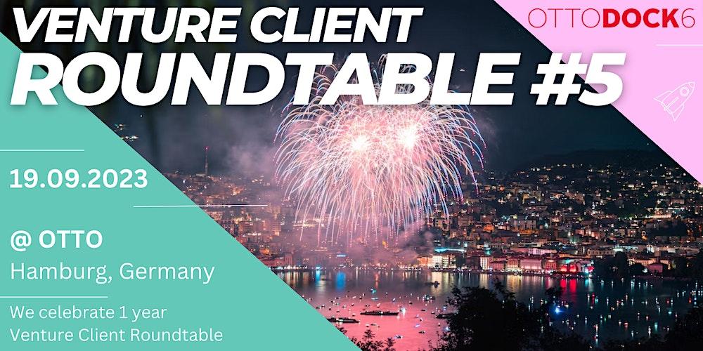 Corporate Venture Client Roundtable #5 @ OTTO