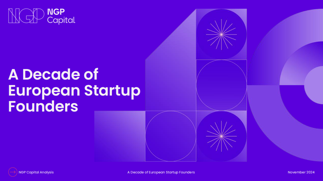 NGP Capital analyzes Europe's most successful startup founders | Startbase